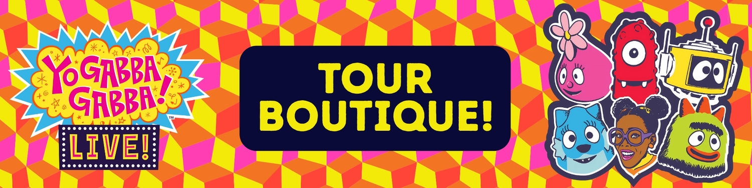 Tour Shop – Official Yo Gabba Gabba Store